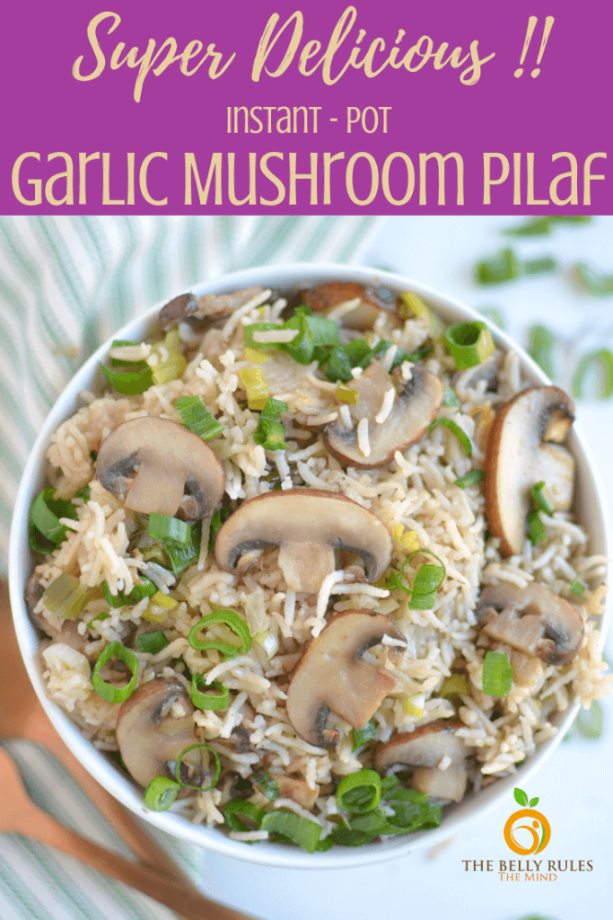 Instant Pot Mushroom Rice Pilaf Recipe | TheBellyRulesTheMind