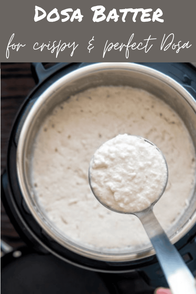 How to Make Dosa Batter Perfectly - The Belly Rules The Mind